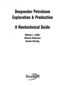 EBOOK : Deepwater Petroleum Exploration & Production A Nontechnical ...